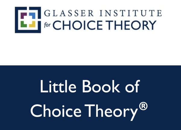 William Glasser Institute Ireland – Choice Theory Psychology – Reality ...